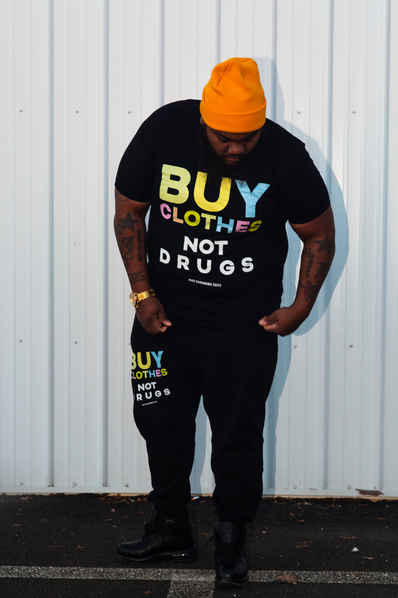 Buy Clothes, Not Drugs tee – Supa Jones